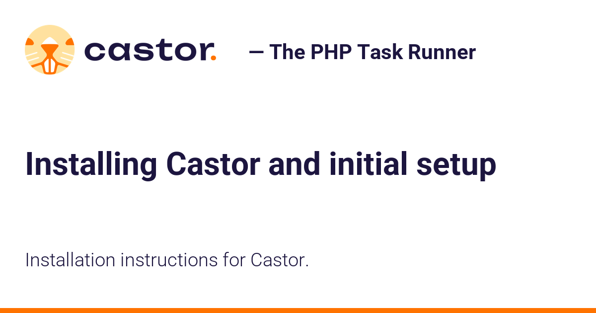 Installing Castor and initial setup - Castor task runner